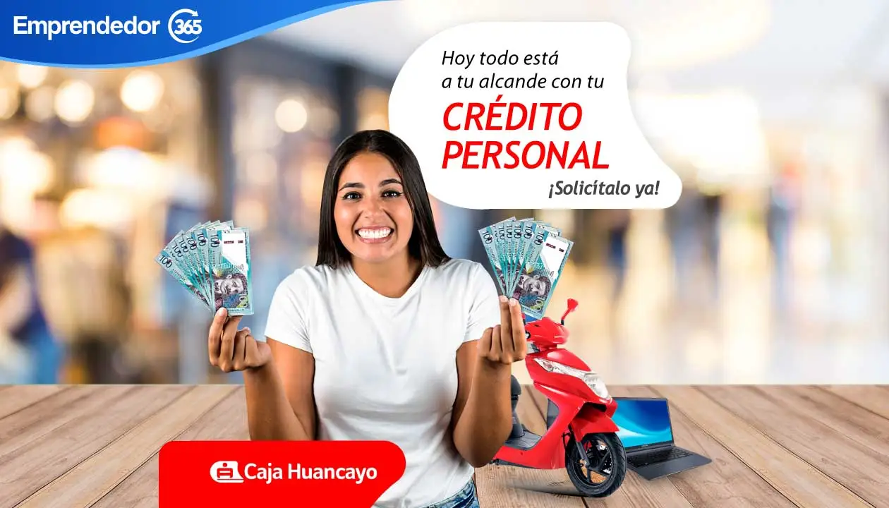 Préstamo personal Caja Huancayo: obtén el dinero que necesitas ...